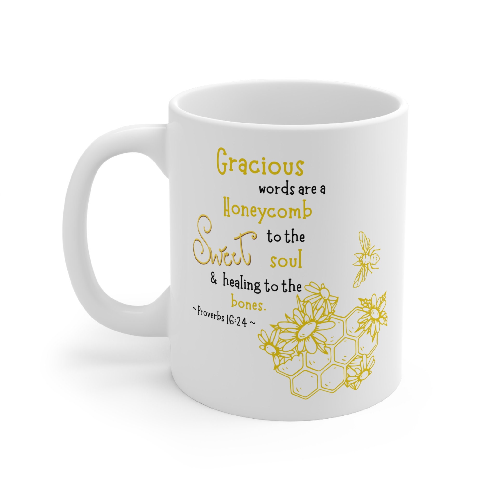 Gracious Words Are a Honeycomb Mug Speak Gracious Words - Etsy
