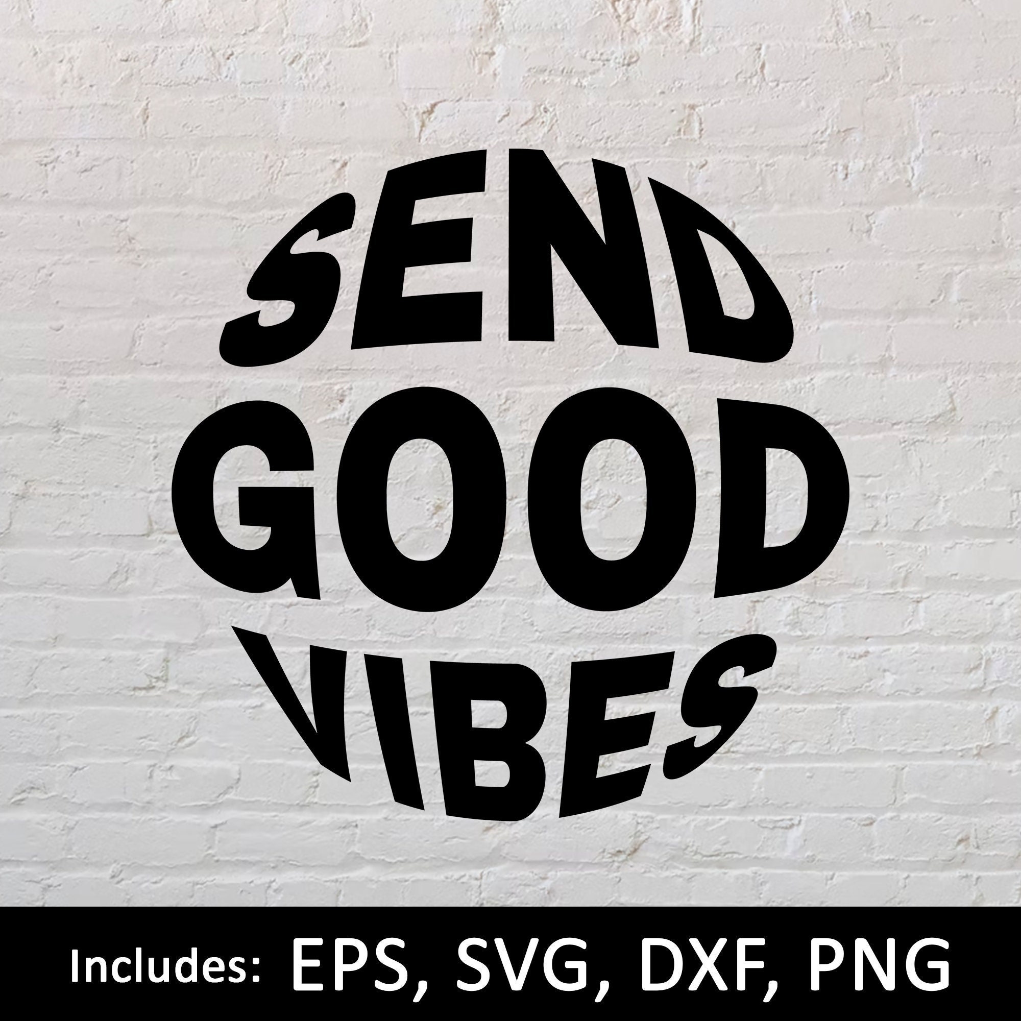Positive Vibes Svg, Good Vibes Svg, Positive Svg, Motivational Svg ...
