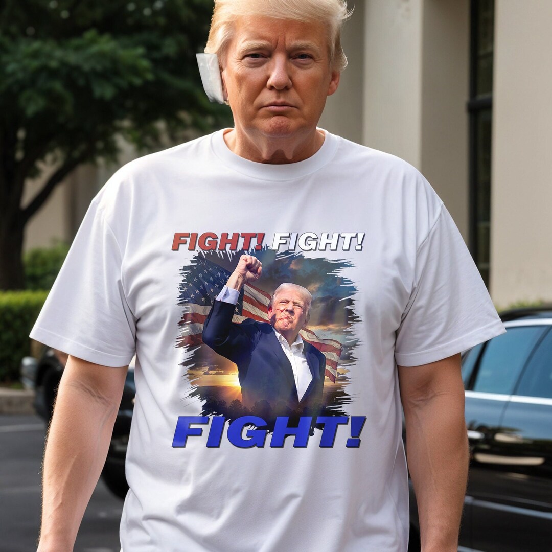 Fight Fight Fight T-shirt Trump 2024 Election Shirt Trump Motivational ...