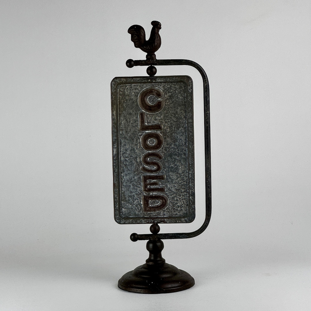 Vintage Swinging Open/closed Metal Table Sign With Rooster Finial - Etsy