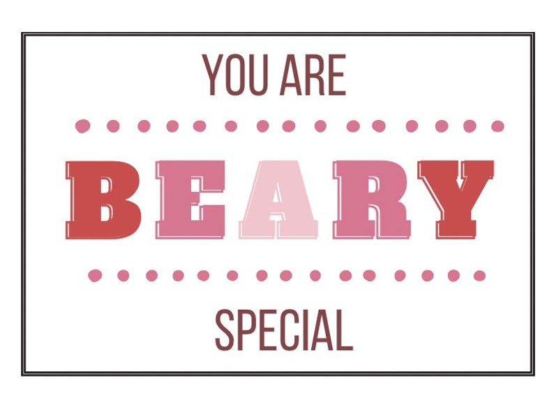 You Are Beary Special Valentines Day Cards - Tags - Printable - for ...