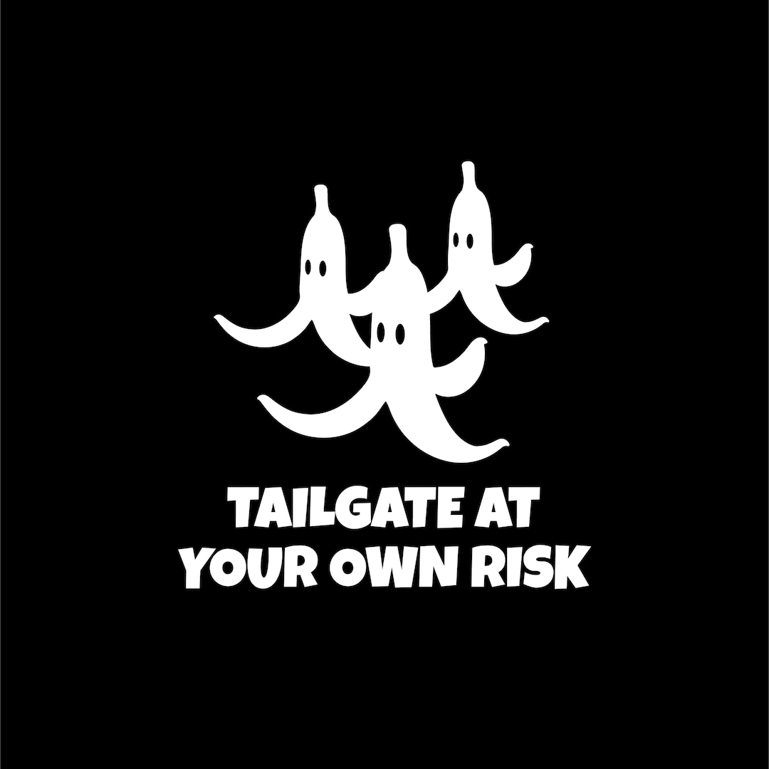 Funny Tailgate at Your Own Risk Vinyl Car Decal - Truck SUV Bumper ...