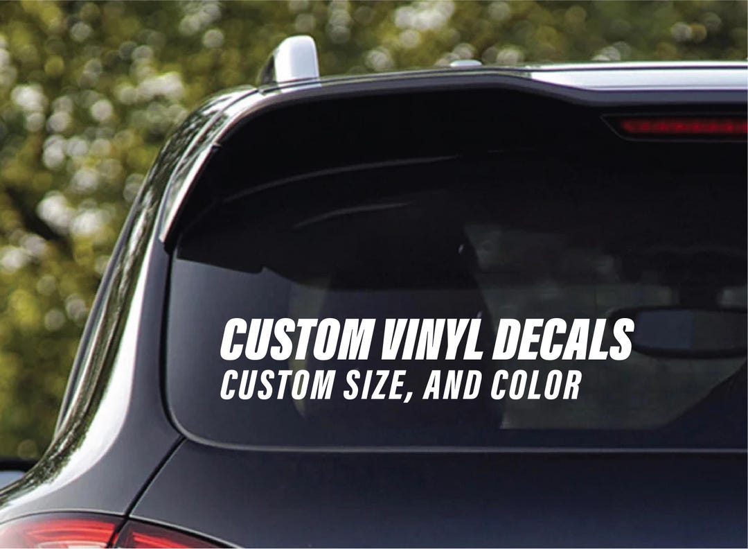 Custom Vinyl Decal: Personalized Text, Image, Logo - Weatherproof ...