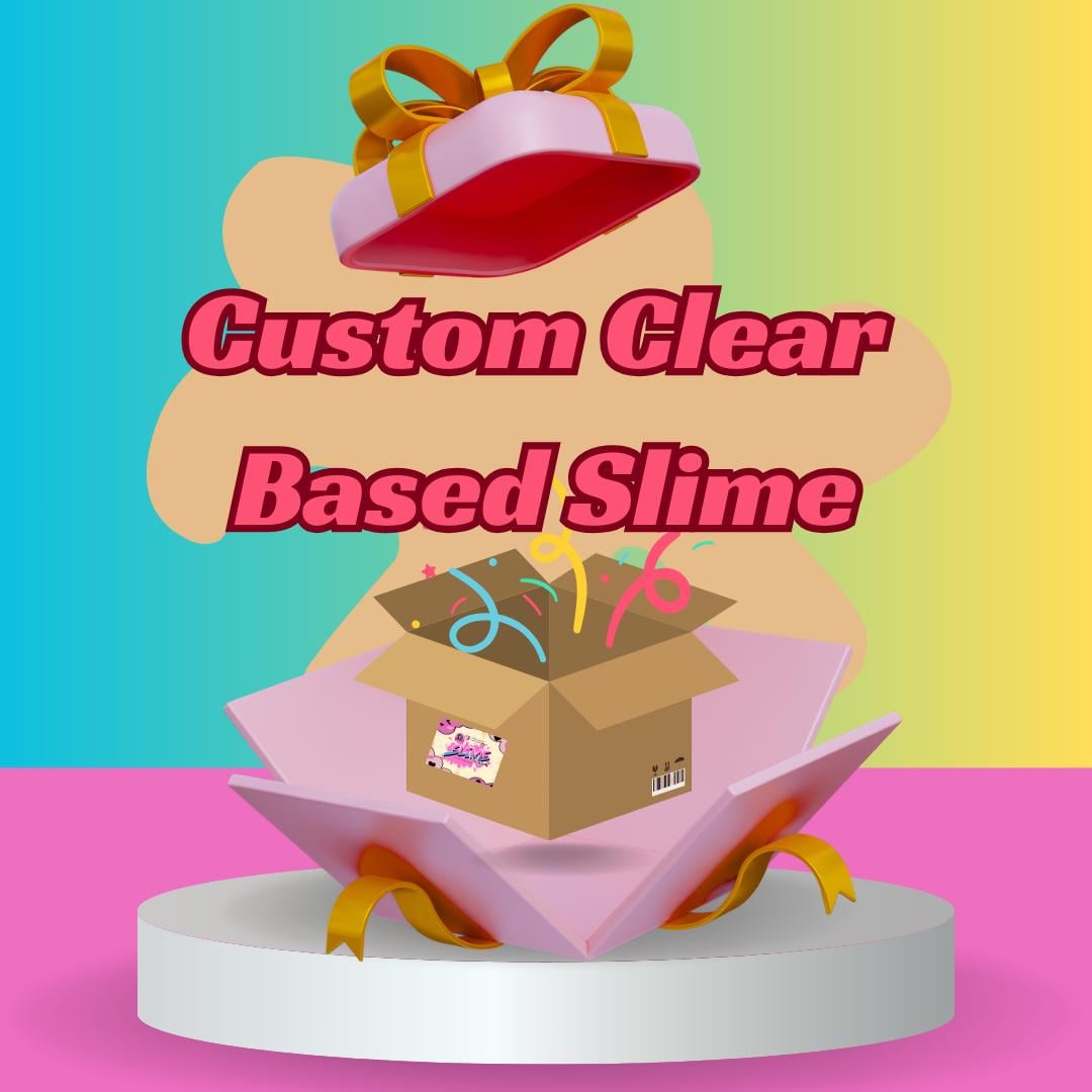 Custom Clear Base Slime, Create Your Own, Slime, DIY Scented Slime ...