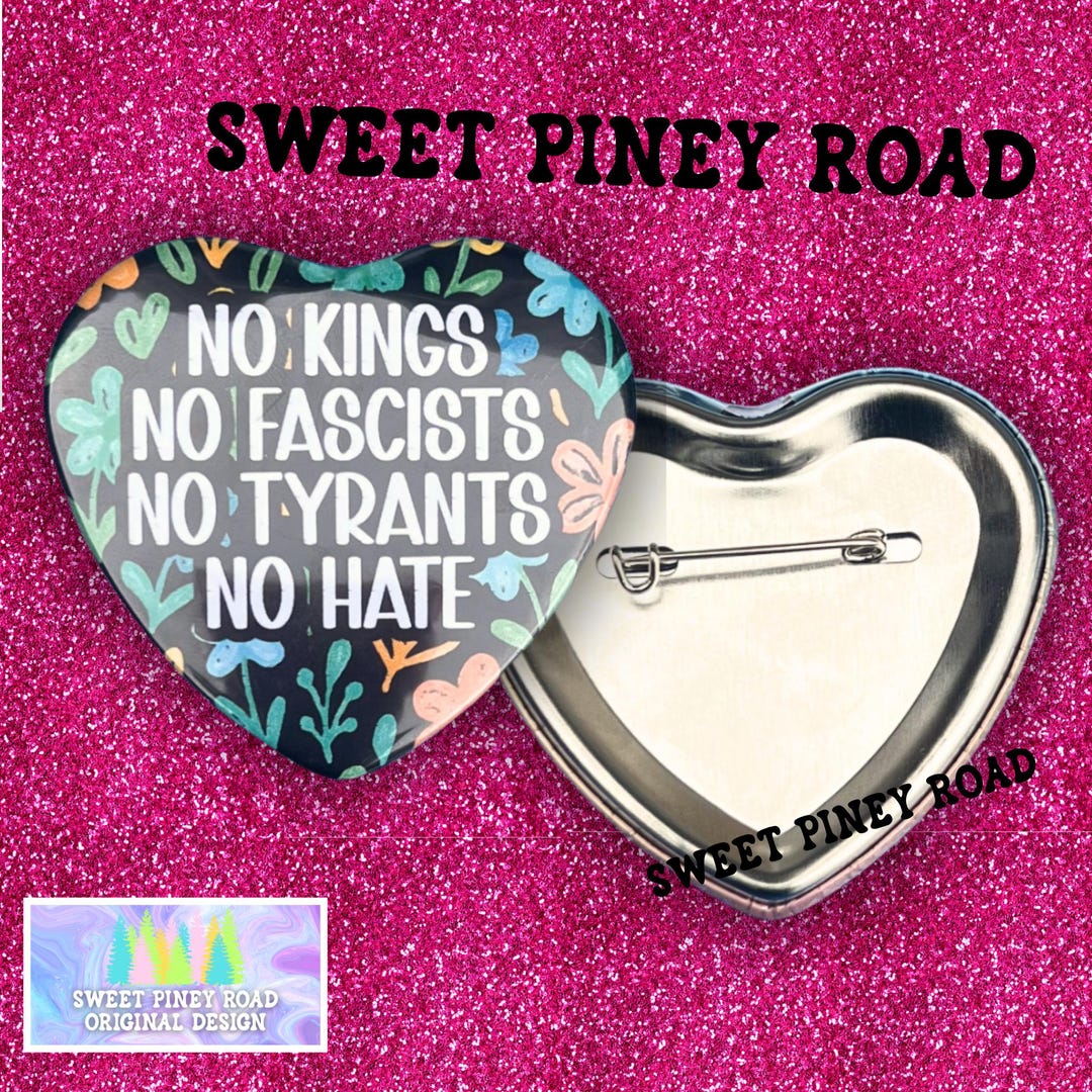 No Kings No Fascists No Tyrants No Hate Anti Trump Pin, FDT Button ...