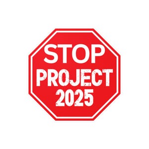 Stop Project 2025 Sign Vinyl Sticker, Weatherproof Waterproof ...