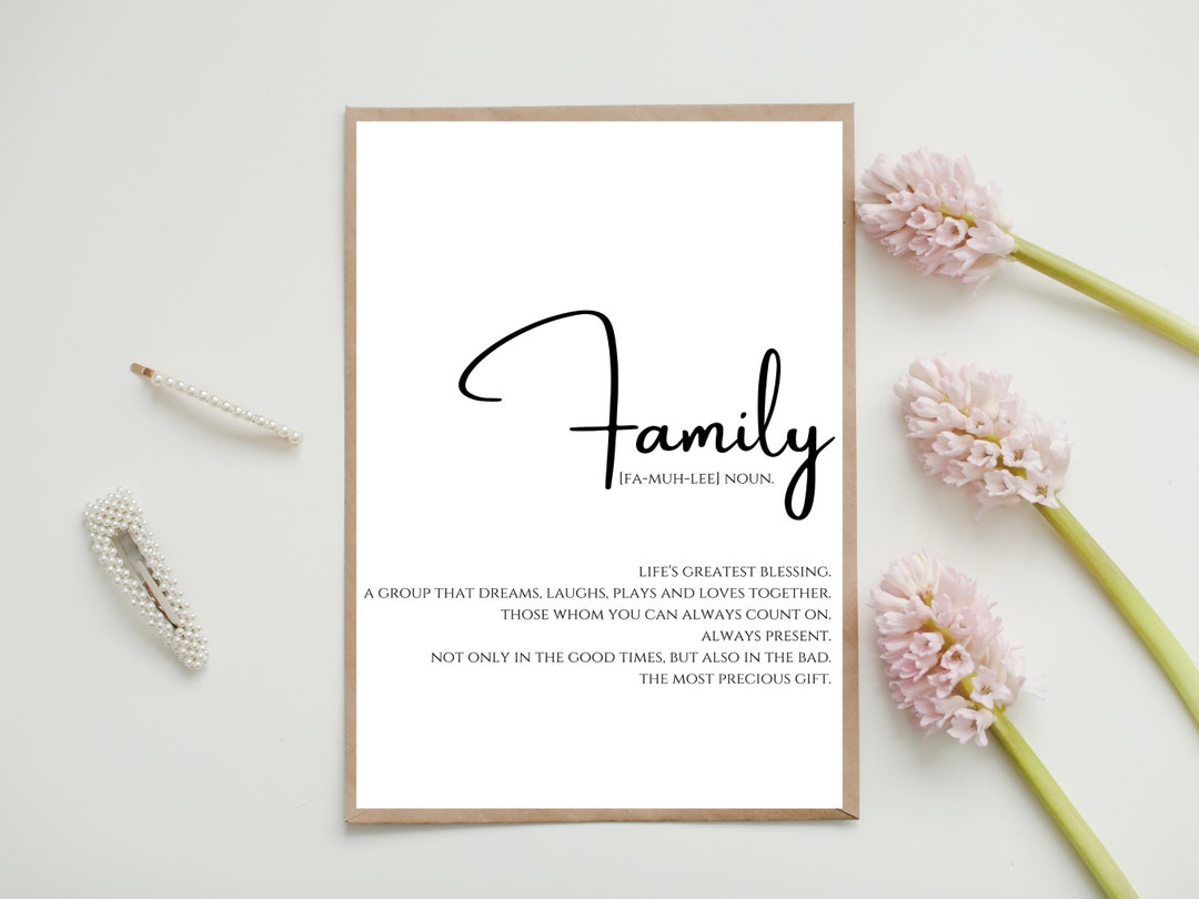 Family Definition Quote Digital Print, Family Wall Art Print, Home ...