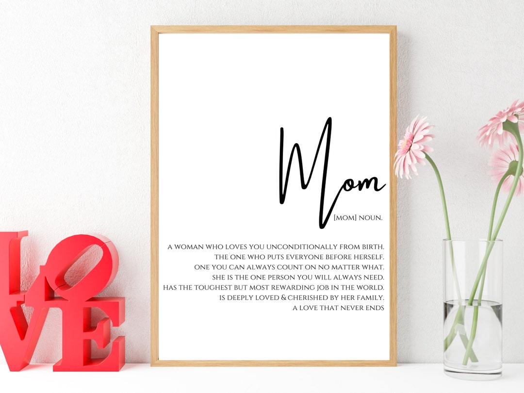 Mom Definition Quote Digital Print, Mom Wall Art, Home Decor Definition ...