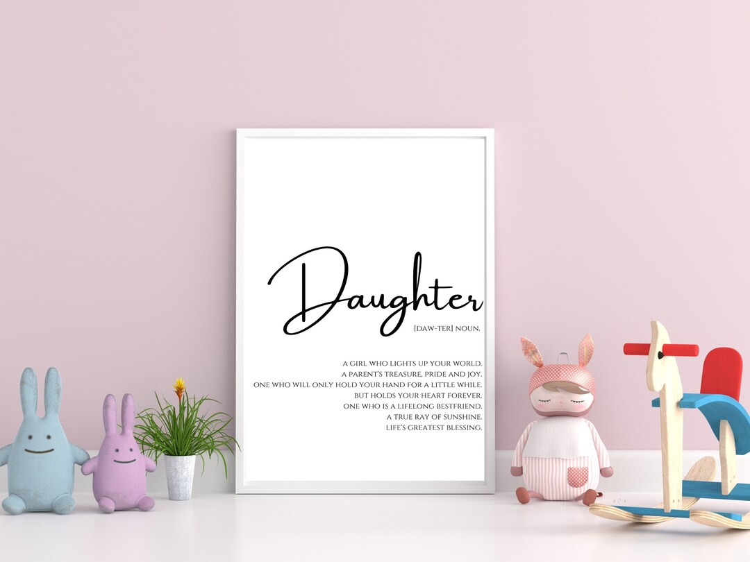 Daughter Definition Quote Digital Print, Daughter Wall Art, Home Decor ...