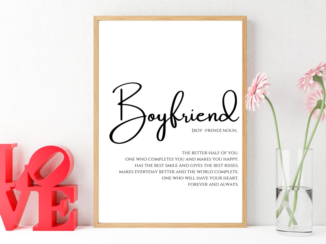 Boyfriend Definition Quote Digital Print, Boyfriend Wall Art Print ...
