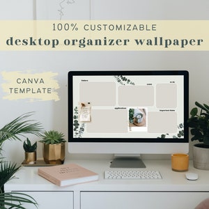 Desktop Organizer Wallpaper Template | Editable, Canva Organizer ...
