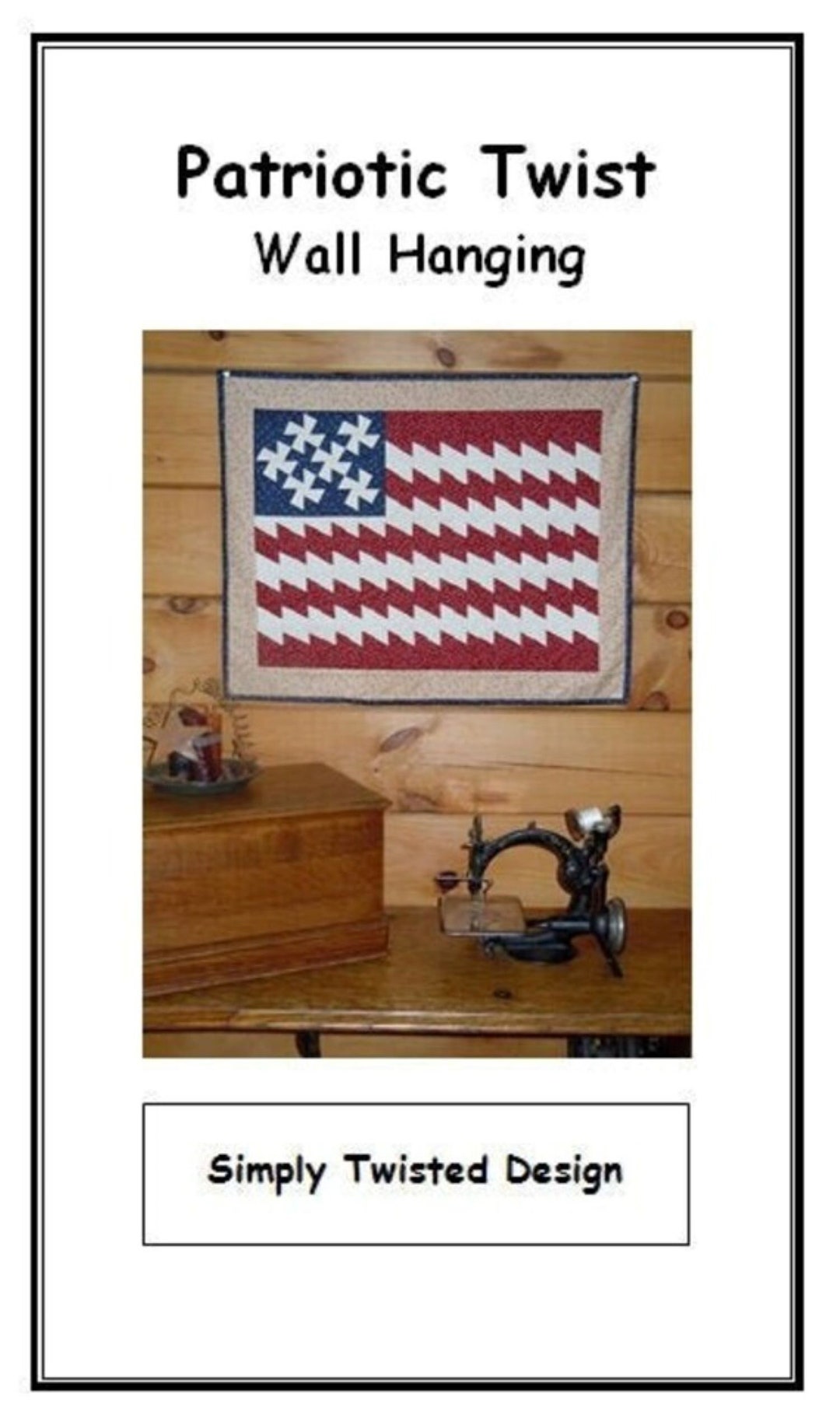 Twister Pattern - Patriotic Twist Pattern by Simply Twisted Design STD ...