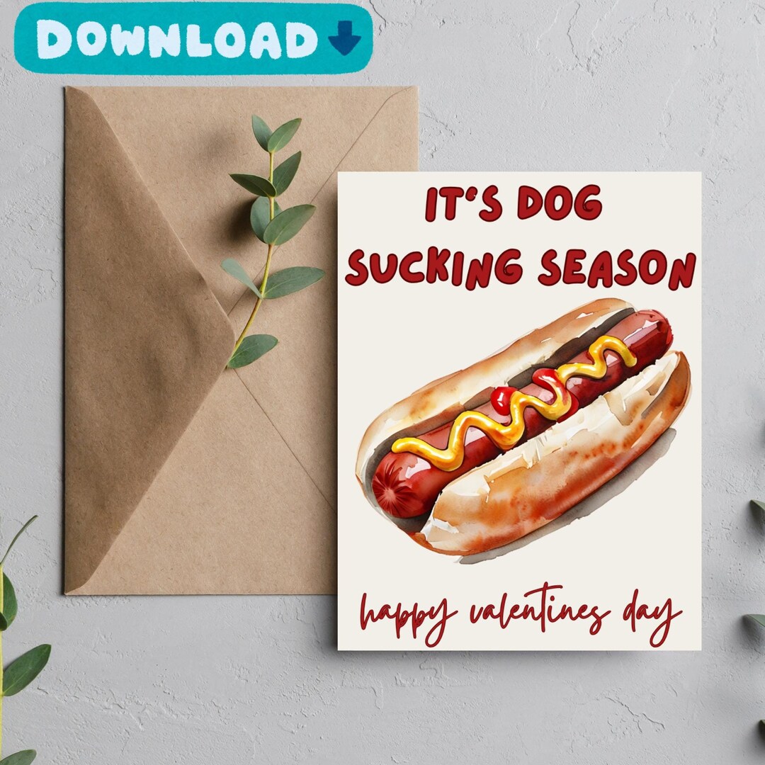 Dirty Hot Dog Valentine's Day Card for Him (digital Download) - Etsy