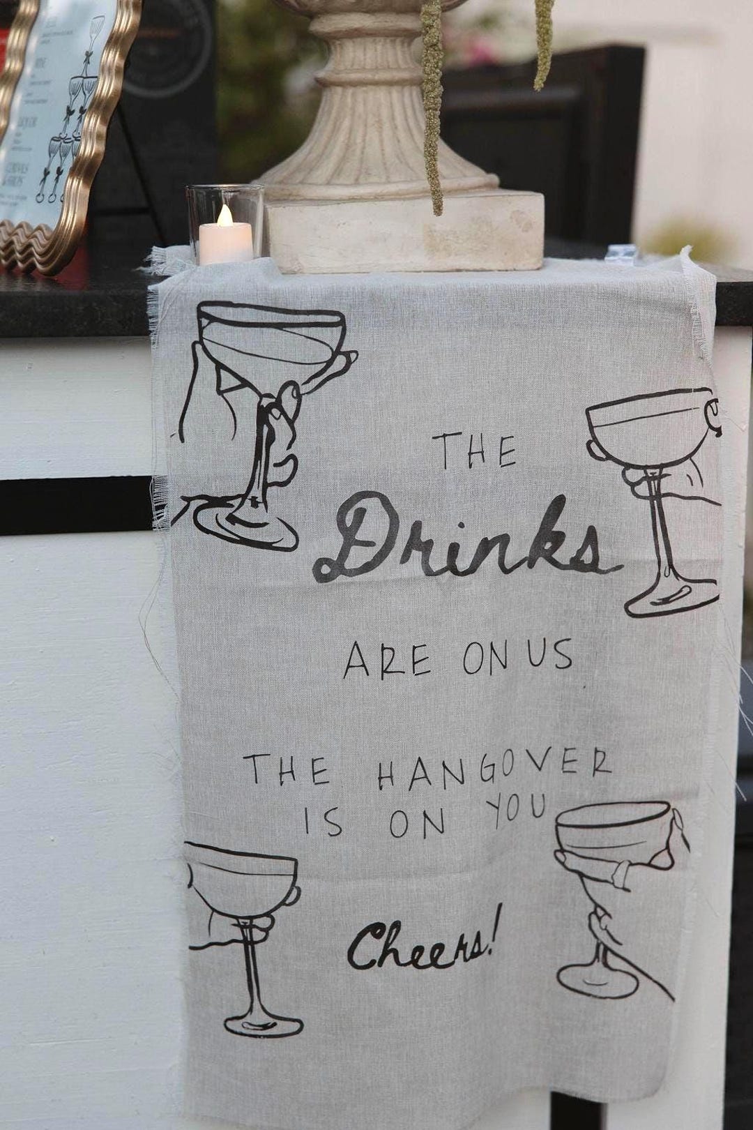 Linen Bar Sign – “drinks Are on Us, Hangover is on You” Wedding Sign ...