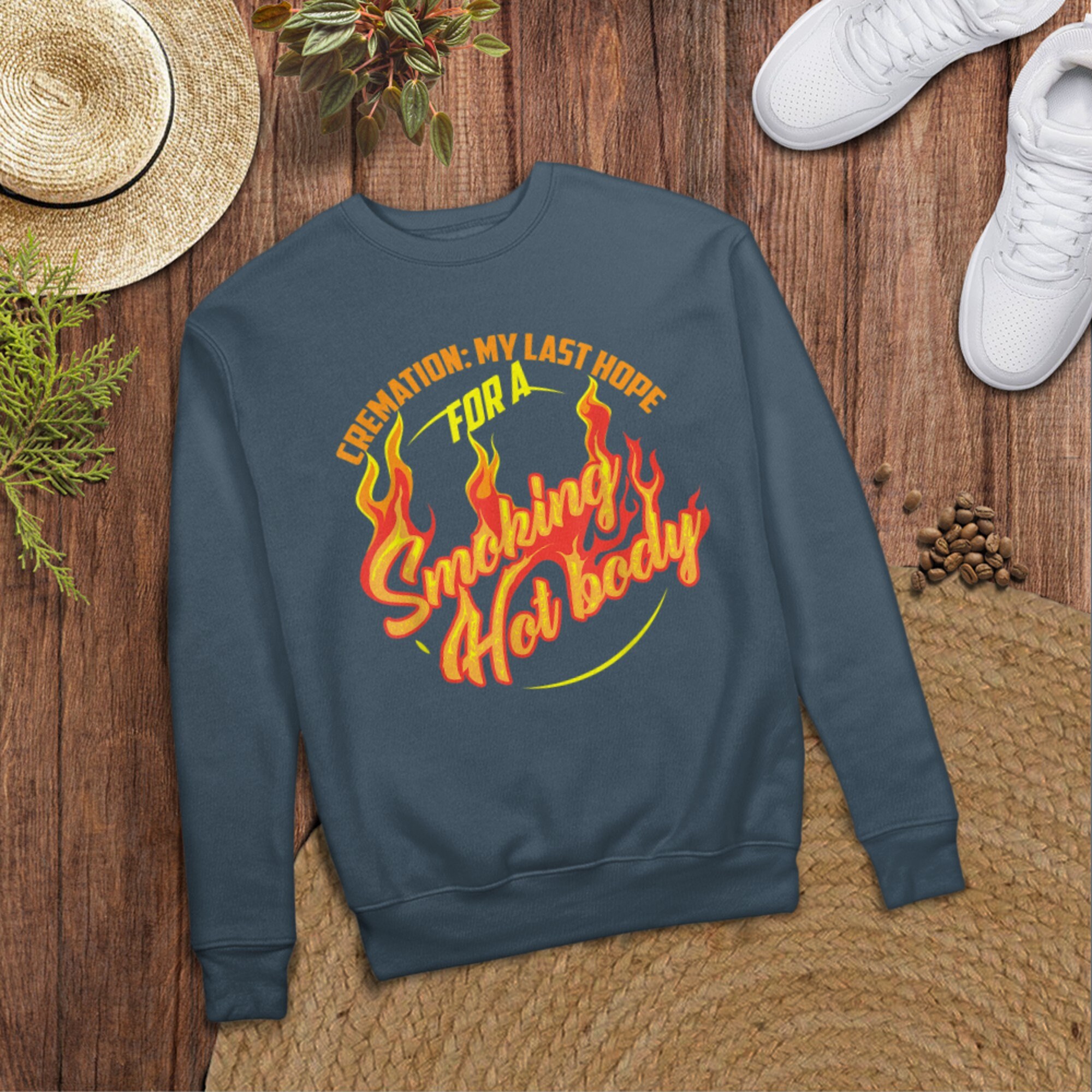 Controversially Funny Cremation My Last Hope for a Hot Body - Etsy