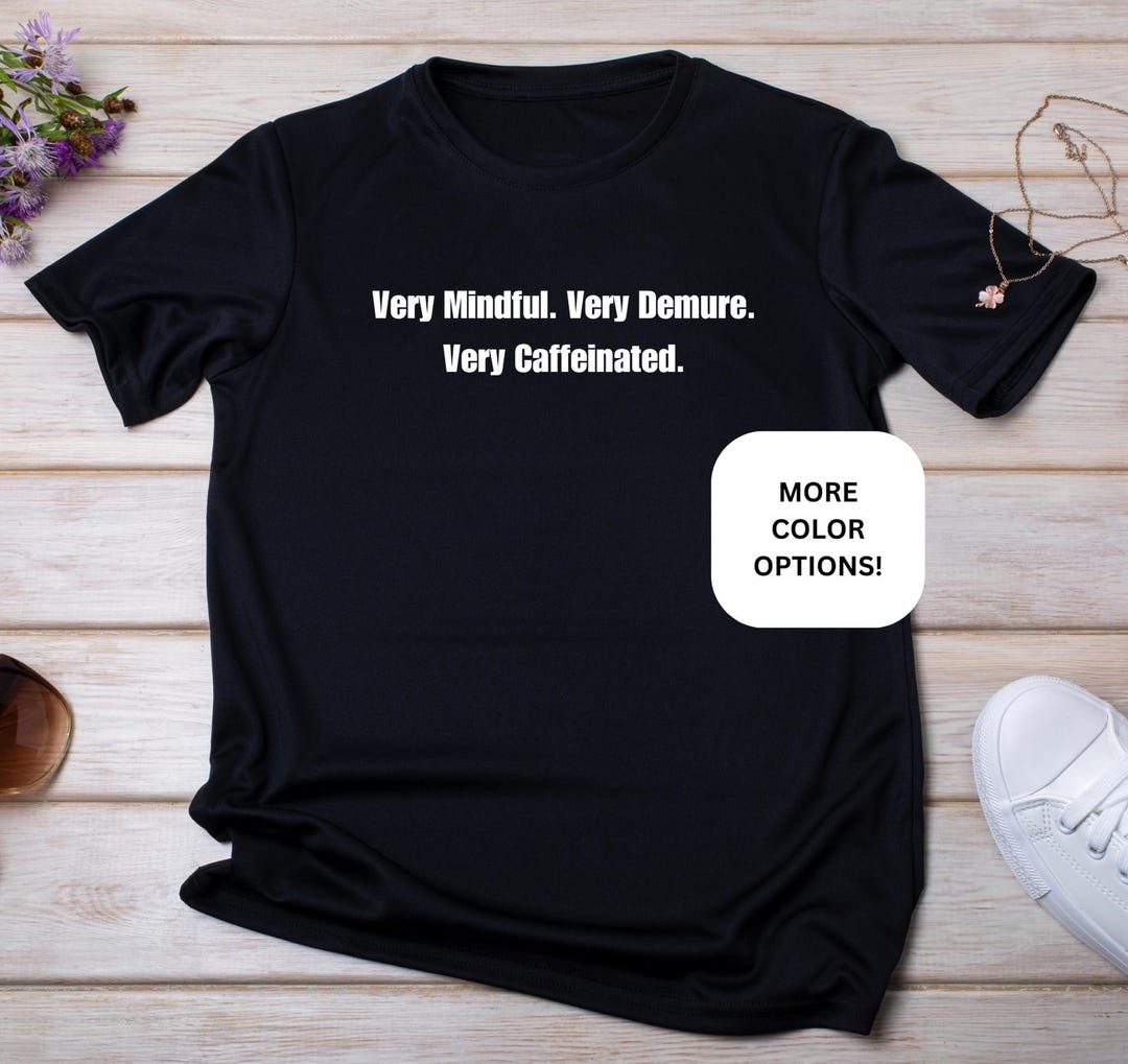 Mindful, Demure, Caffeinated - Etsy