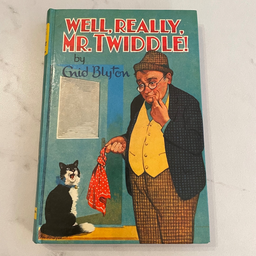 Vintage Enid Blyton 'well. Really, Mr. Twiddle' Hardcover Book - 1968 ...