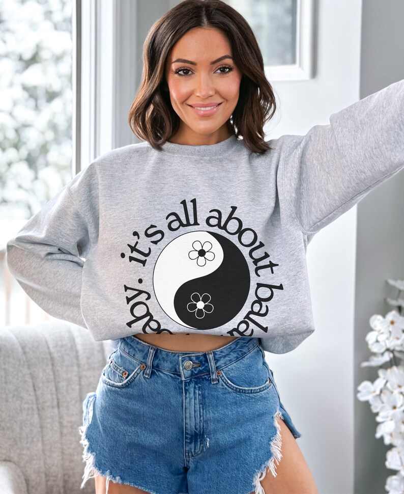 All About Balance-yin Yang Shirt-trendy Women-graphic Sweatshirt-unisex ...