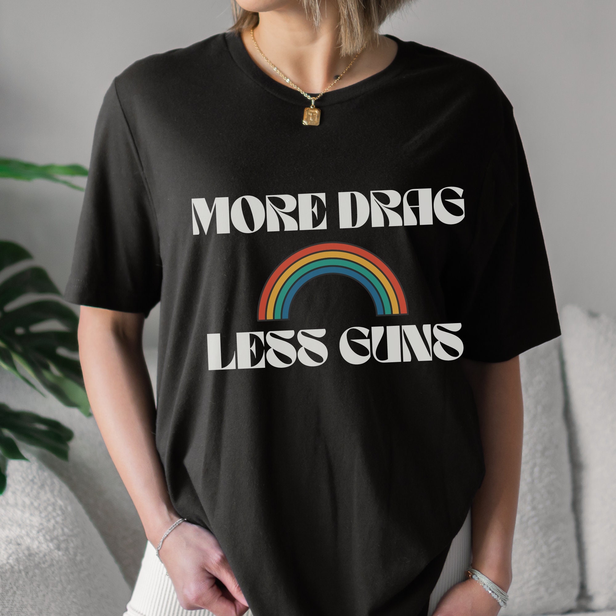 LGBTQ Ally Support Drag Shirt Drag is Not a Crime Tee More Drag Less ...