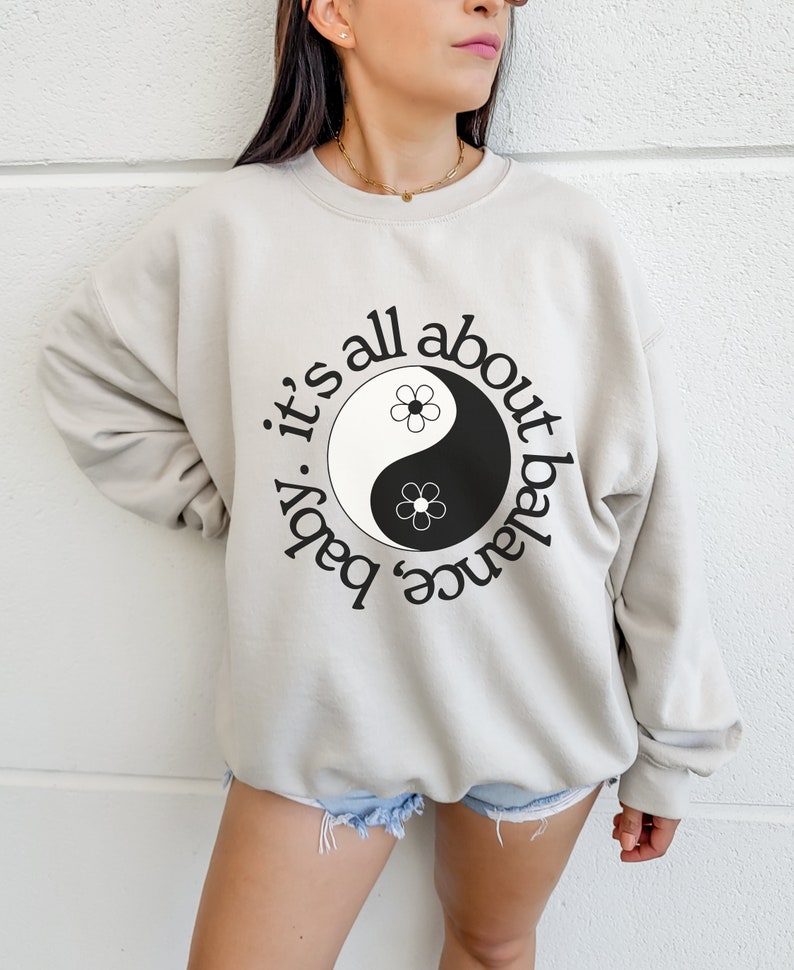 All About Balance-yin Yang Shirt-trendy Women-graphic Sweatshirt-unisex ...