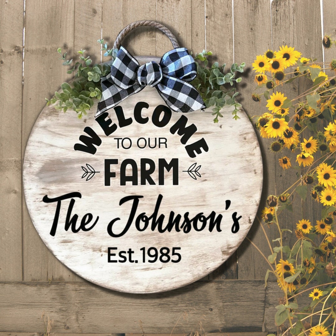 Welcome to Our Farm Sign | Custom Family Decor | Custom Farm Sign ...