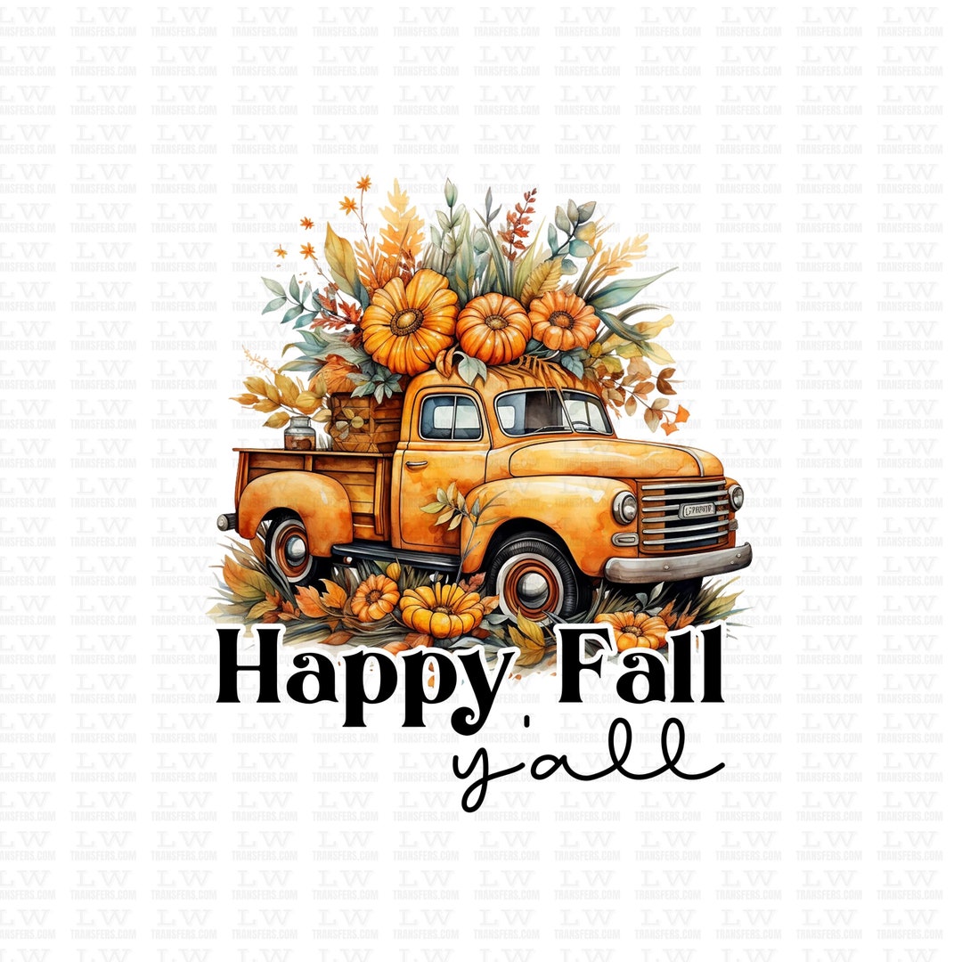 Happy Fall Y'all DTF Transfers Ready to Press, Halloween Transfer, Cute ...