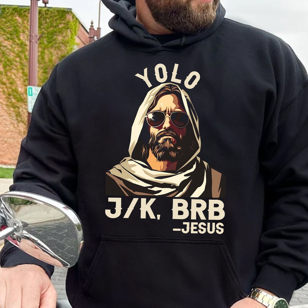 Yolo Jesus, J/K, BRB Jesus Shirt, Jesus Funny Shirt, Christian Gifts ...