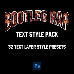 Bootleg Rap Text Style Pack: 32 Photoshop Text Style Presets - Etsy
