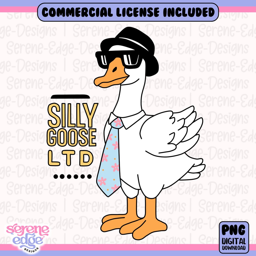 Sarcastic Silly Goose Ltd PNG | Inspirational Goose Lover Funny Sayings ...