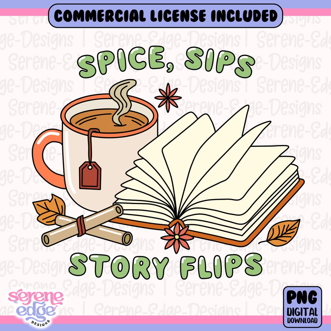 Spice, Sips Story Flips Coffee and Book PNG | Fall Reading Books Lover ...