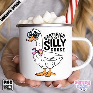 Sarcastic Certified Silly Goose PNG | Inspirational Goose Lover Funny ...
