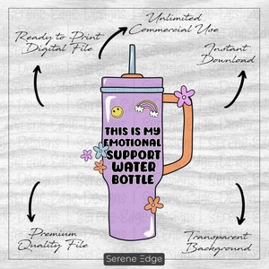 Mental Health PNG, My Emotional Support Water Bottle | Inspirational ...