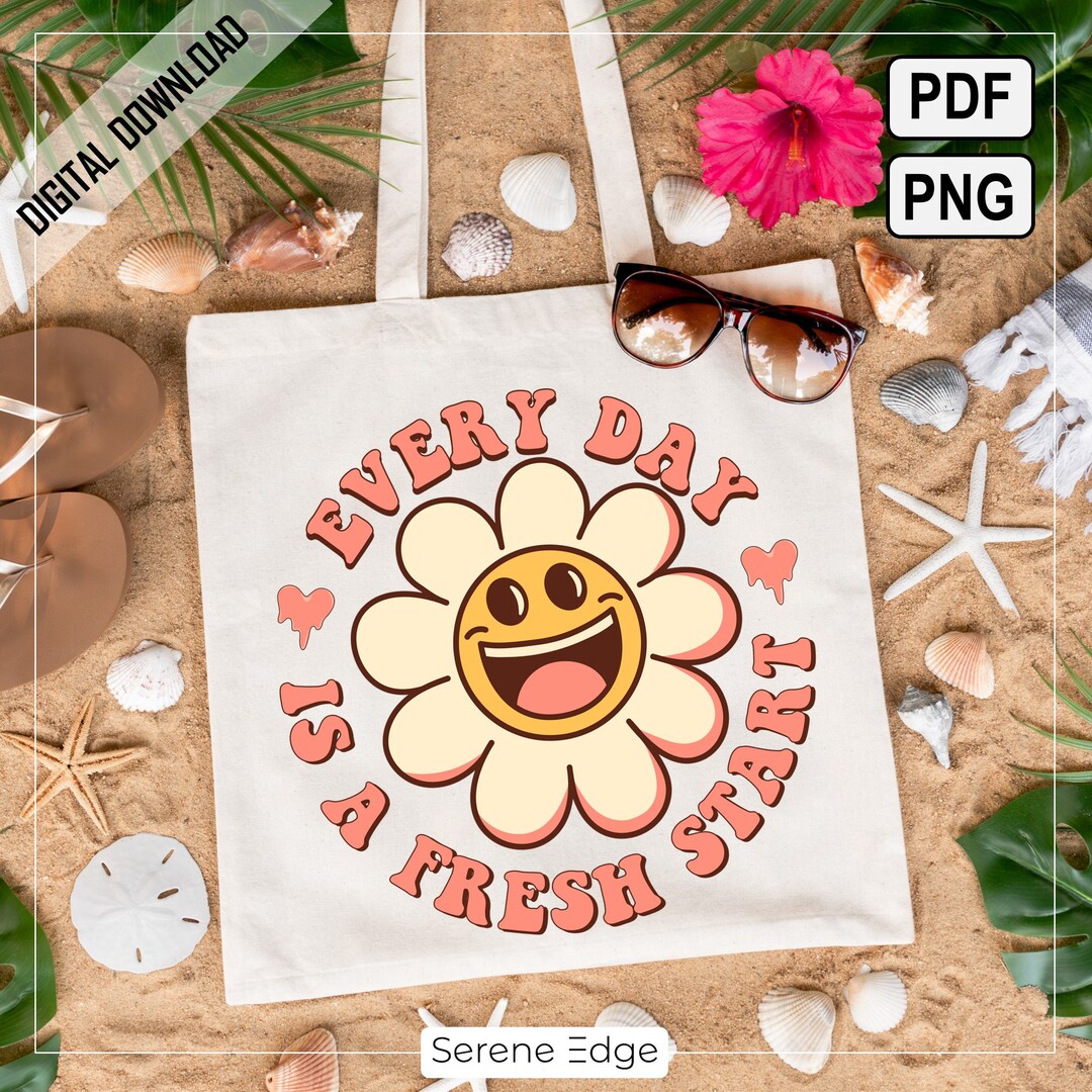 Mental Health PNG, Everyday is a Good Start Inspirational Trendy ...