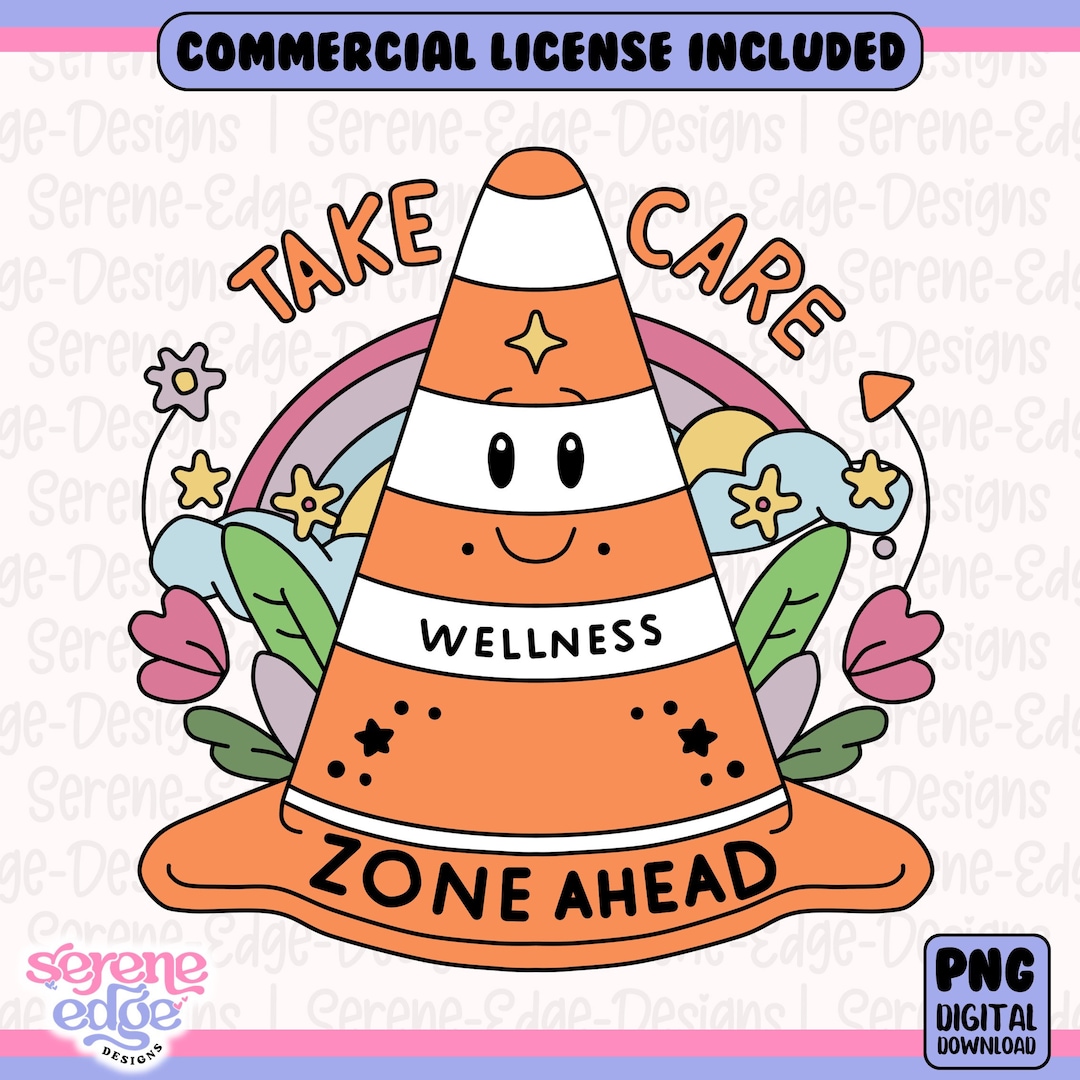 Mental Health Matters PNG, Take Care, Wellness Zone Ahead ...