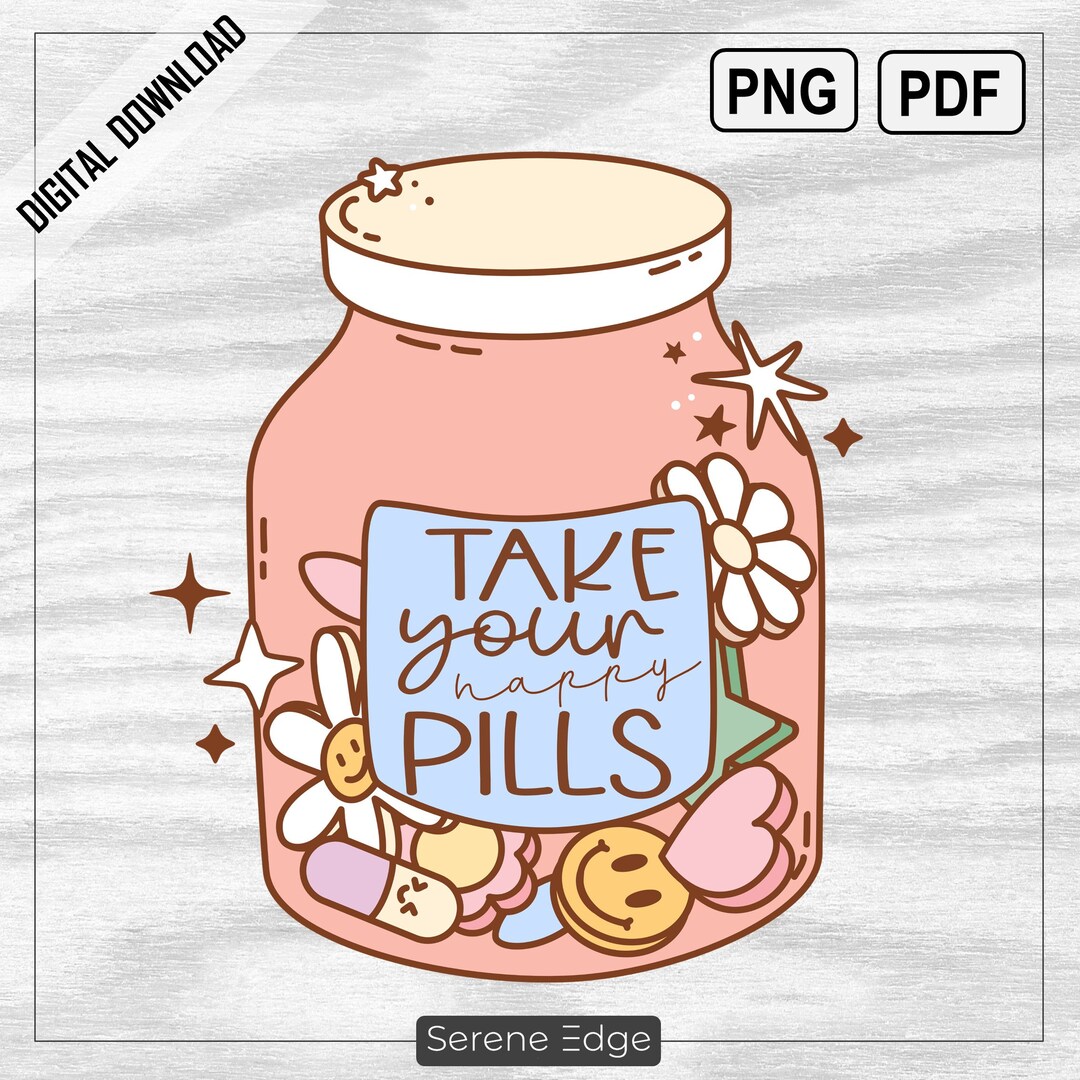 Mental Health PNG, Happy Pills Jar Inspirational Motivational Self Love ...