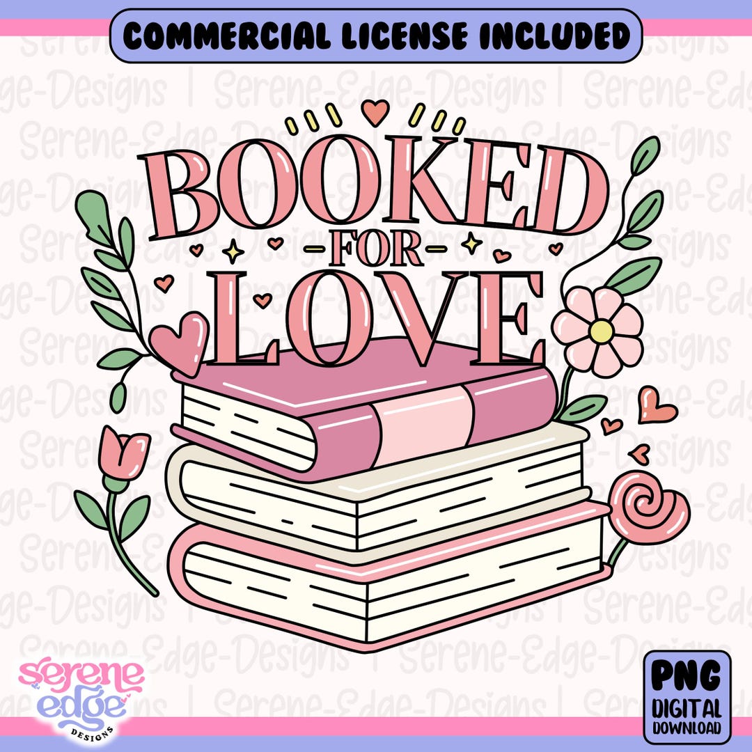 Valentines Book PNG, Booked for Love PNG, Floral Bookish Smutty Girlie ...