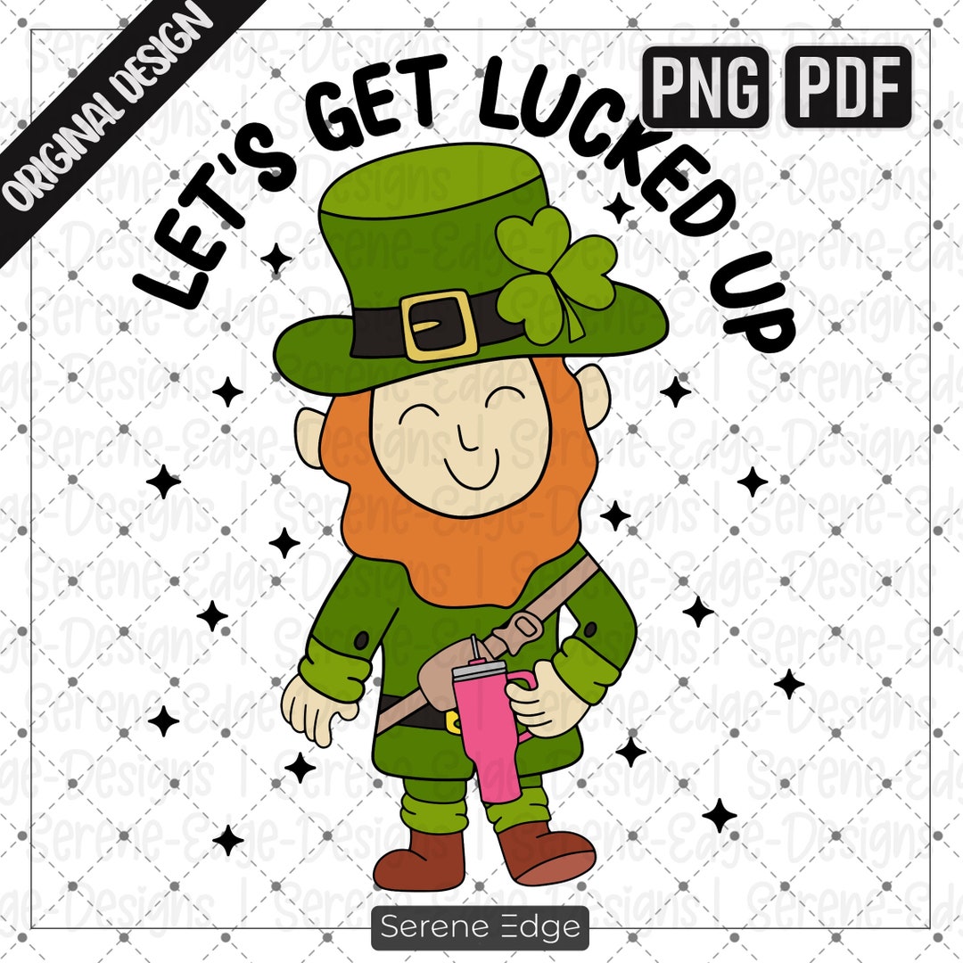 Let’s Get Lucked up Boujee Leprechaun Stanley inspired Belt Bag PNG ...