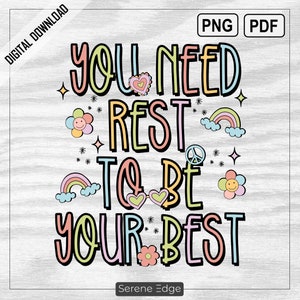 Mental Health PNG, You Need Rest to Be Best Inspirational Motivational ...