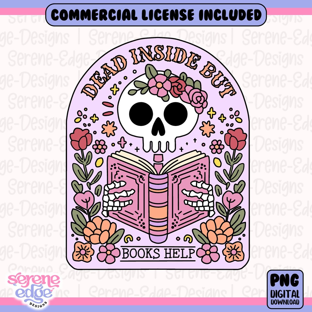Book PNG, Dead Inside but Books Help, Halloweenreading Lover, Bookish ...