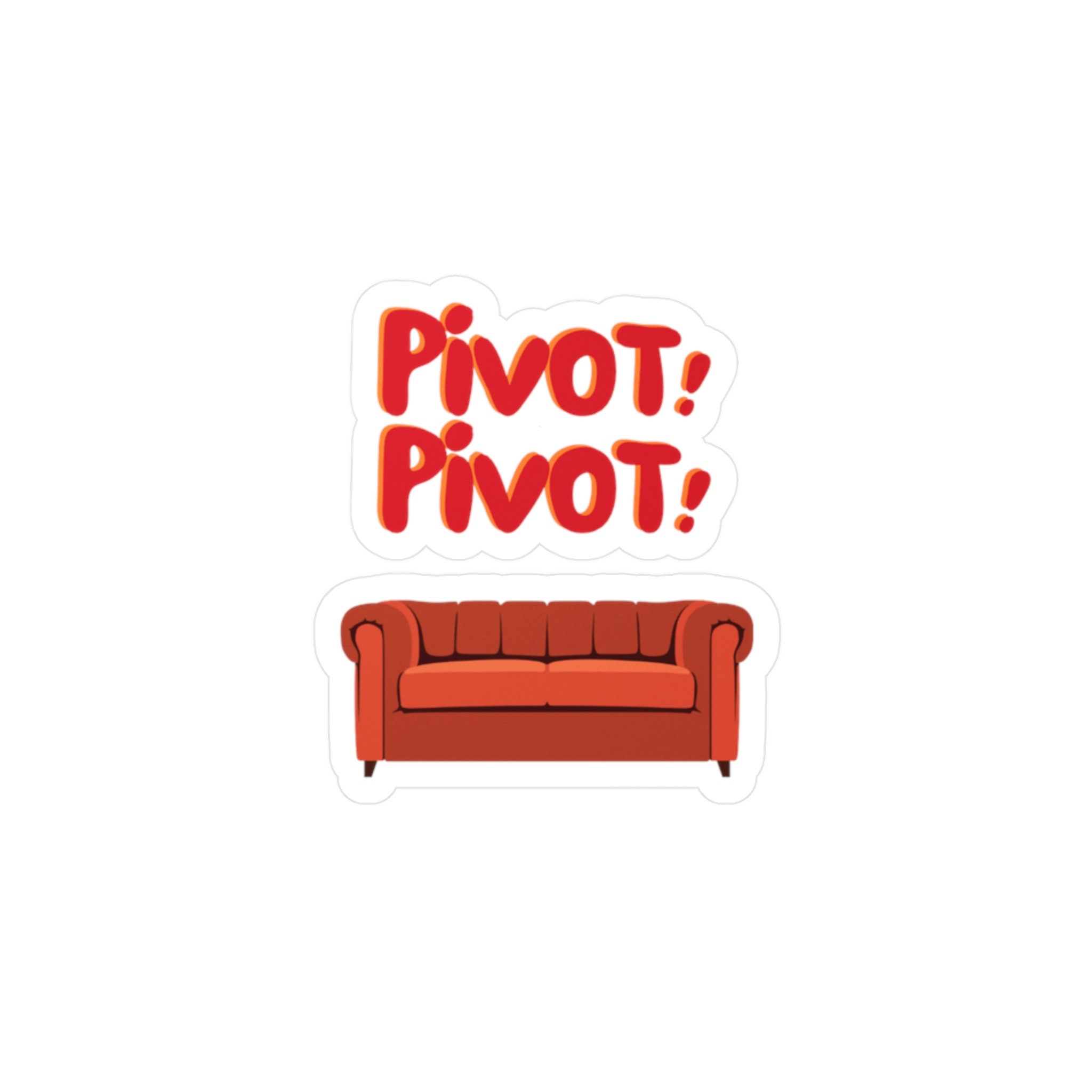 PIVOT Friends TV Show Vinyl Decal - Etsy