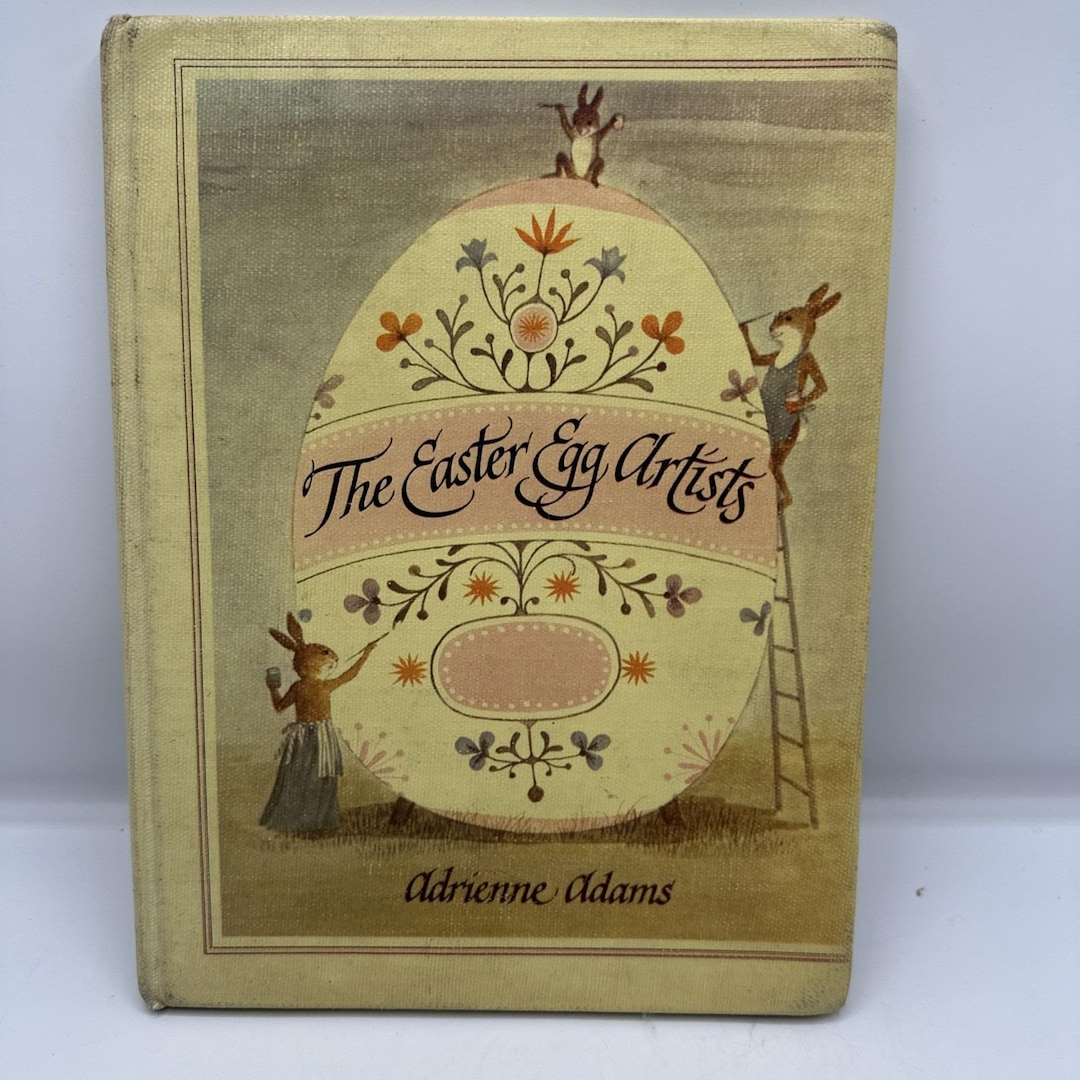 The Easter Egg Artists by Adrienne Adams 1976 VTG Weekly Reader HC Ex ...