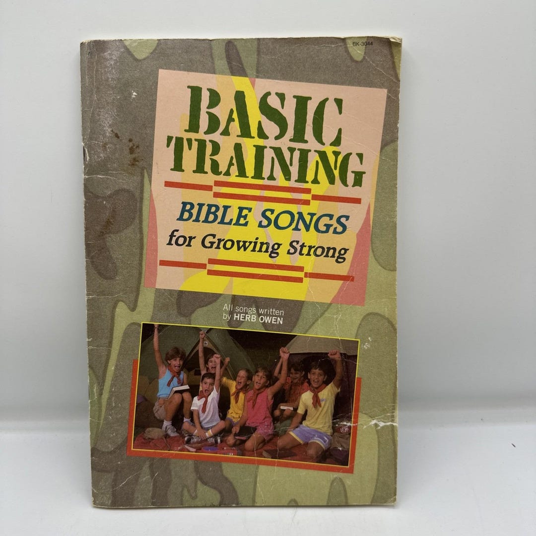 Basic Training Bible Songs for Growing Strong Songbook Herb Owen 1988 ...