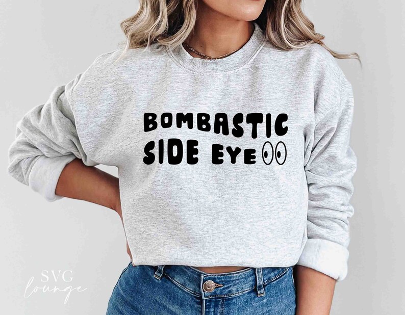 Bombastic Side Eye SVG Trending SVG Tiktok Svg Funny SVG - Etsy