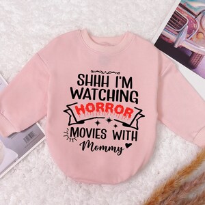 Horror Movies With Mommy Baby Romper Sweatshirt, First Halloween Baby ...
