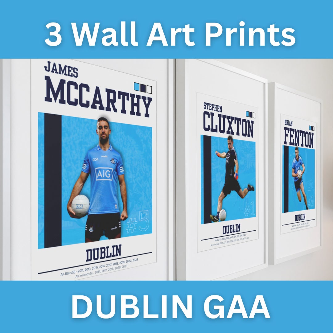 Set of 3 Dublin GAA Prints, Gaelic Football Prints, Irish Prints ...