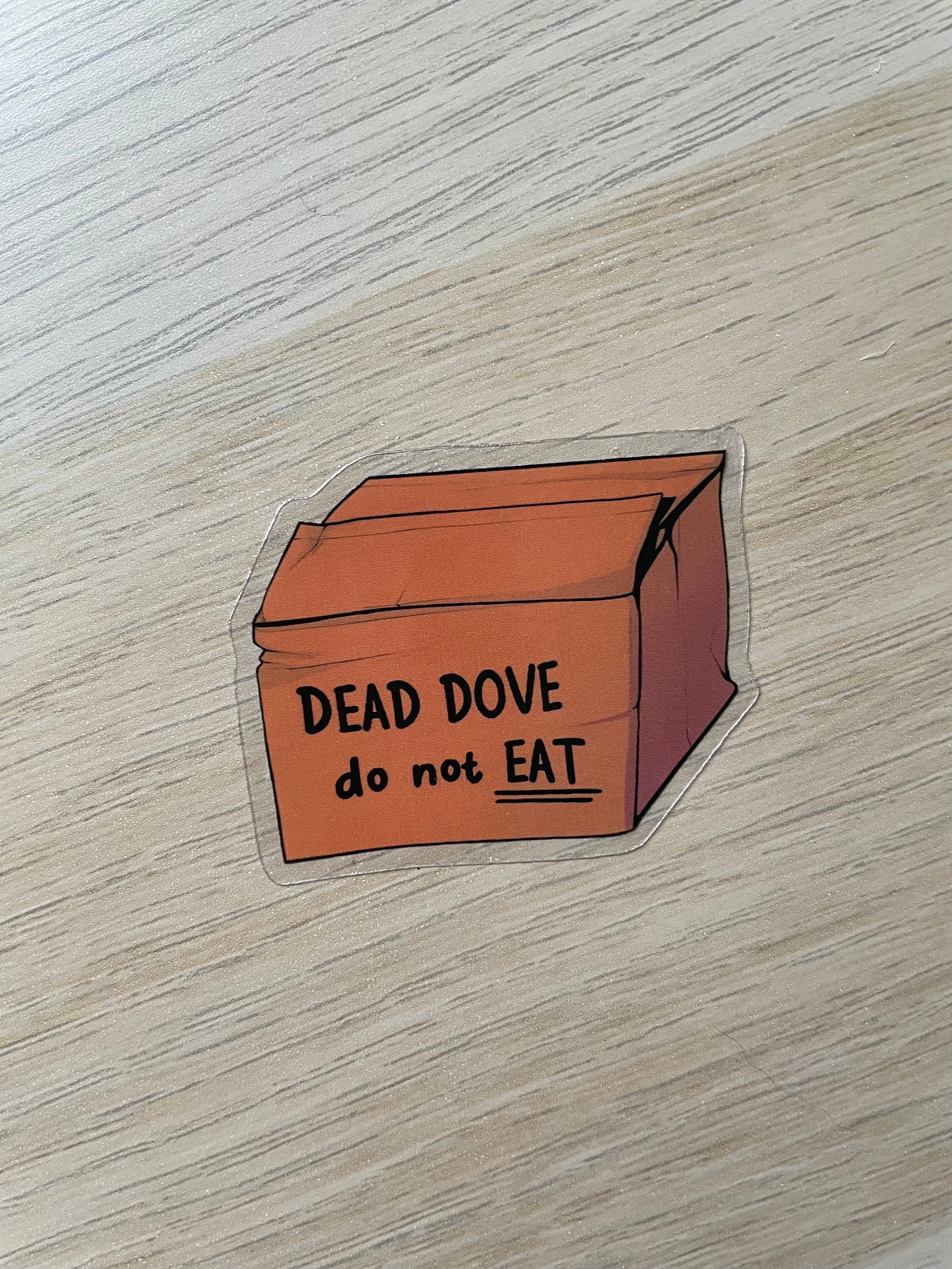 Dead Dove Do Not Eat