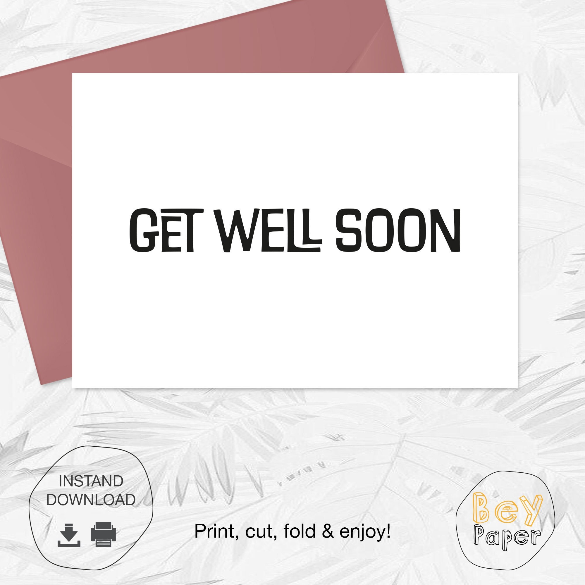 Printable Get Well Soon Card Instant Download Greeting Card Digital ...