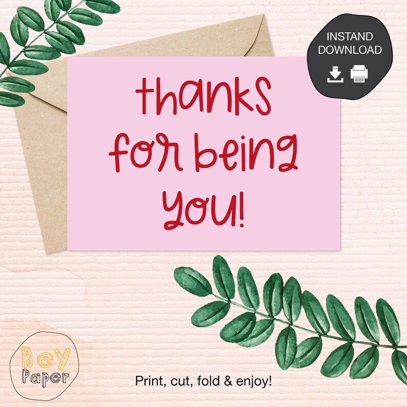 Printable Thank You Card | Instant Download | Greeting Card | Downloadable "thanks for Being You ...