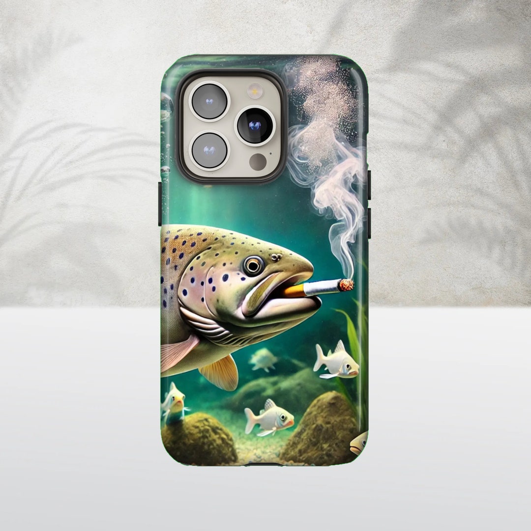 Trout Smoking Cigarette Phone Case Smoking Fish Funny Fish TOUGH Cover ...