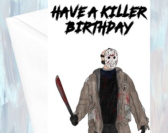 Have a Killer Birthday Birthday Card Funny Serial Killer Horror Movie ...
